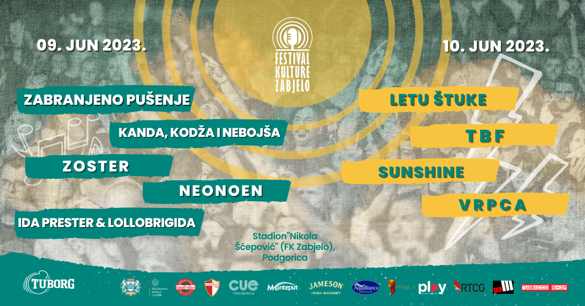 Festival kulture Zabjelo - objavljen raspored po danima U prodaji jednodnevne ulaznice - Volim ...